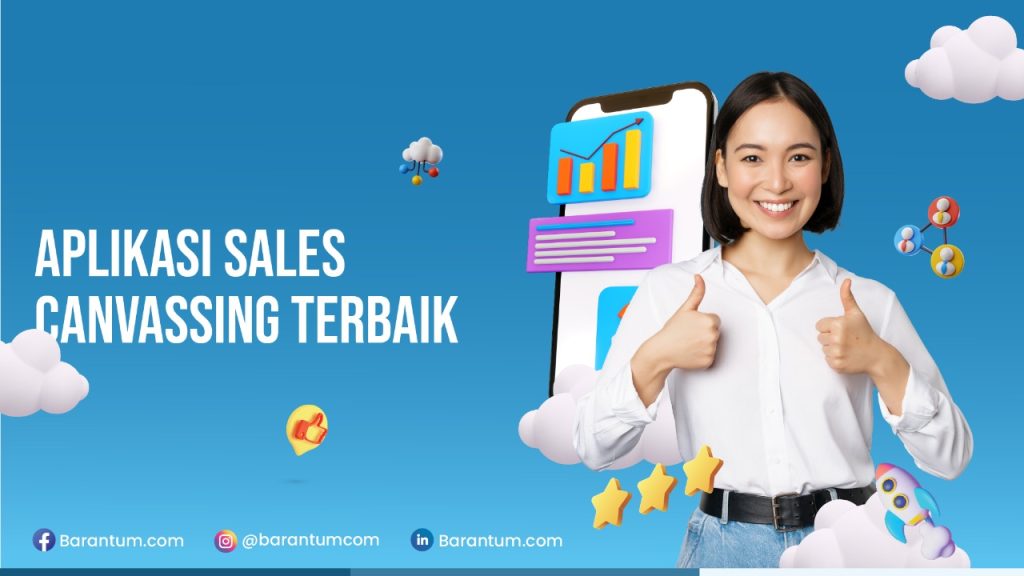 Top 5 Rekomendasi Aplikasi Sales Canvassing Terbaik
