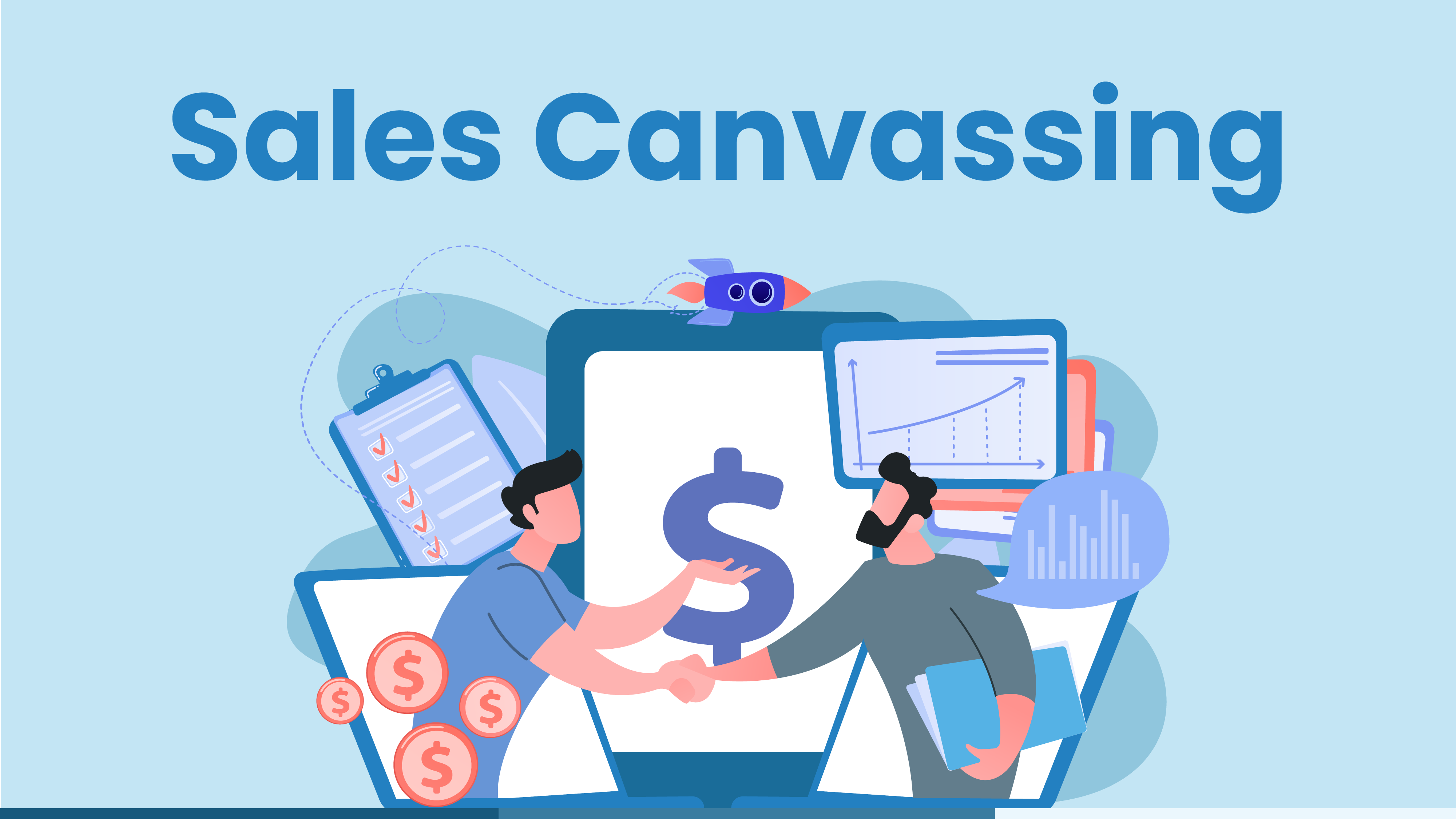 Apa Itu Sales Canvassing? Kelebihan dan Kekurangannya