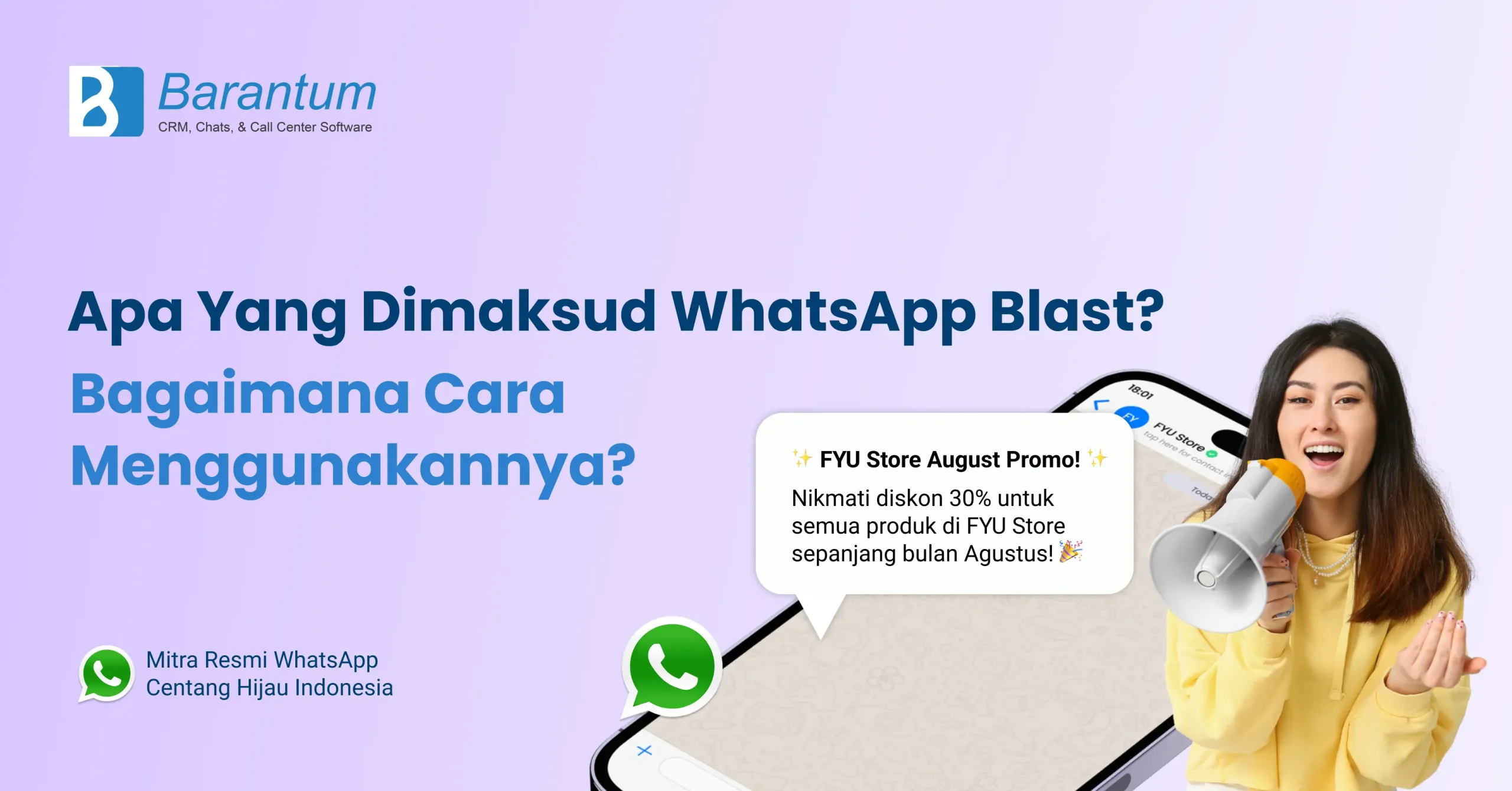 Apa Itu Whatsapp Blast? Bagaimana Cara Menggunakannya?