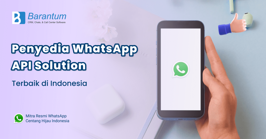WhatsApp Solution Indonesia Terbaik untuk Semua Bisnis