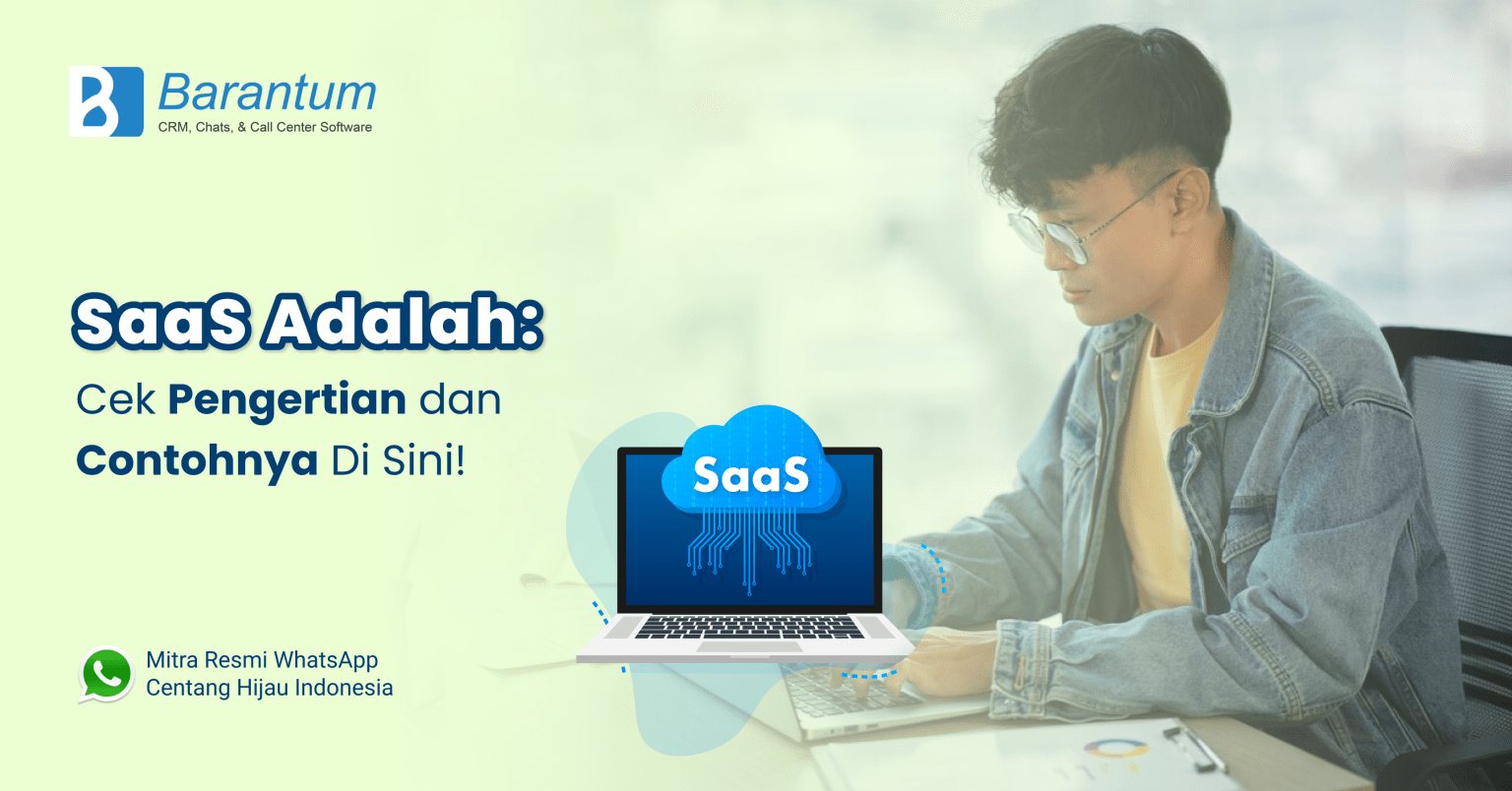 Mengenal Apa itu SaaS (Software as a Service) dan Contohnya