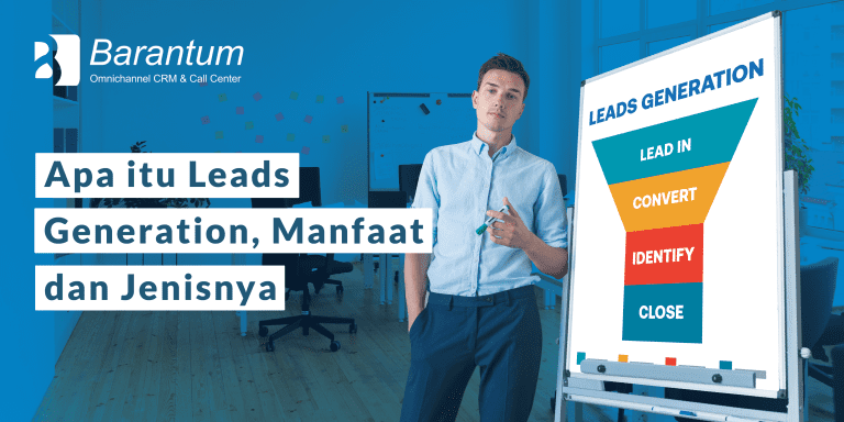 Menenal Apa itu Leads Generation, Manfaat dan Jenisnya