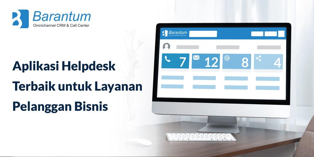 Top 5 Aplikasi Ticketing Helpdesk Terbaik untuk Bisnis