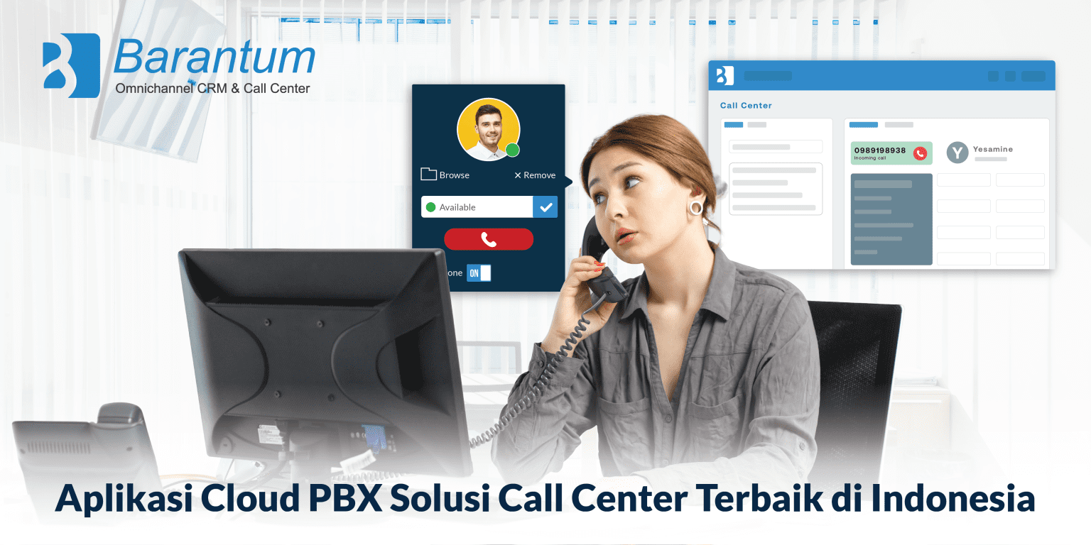 Aplikasi Cloud PBX Solusi Call Center Terbaik di Indonesia