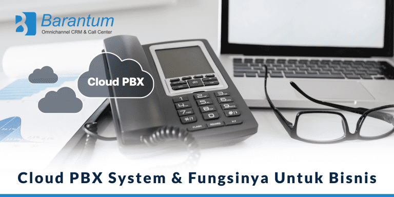 Memahami Cloud PBX System dan Fungsinya Untuk Bisnis