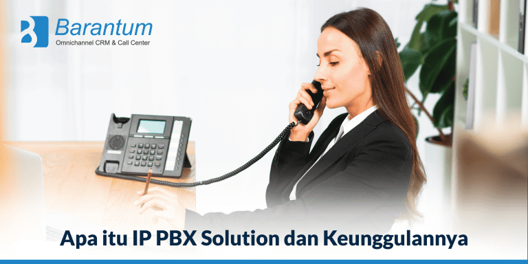 Mengenal Apa itu IP PBX Solution dan Keunggulannya