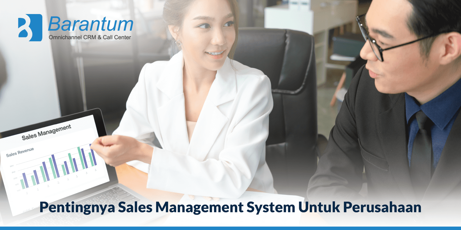 Pentingnya Sales Management System Untuk Perusahaan