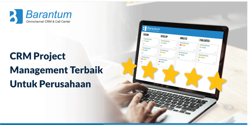 CRM Project Management Terbaik Untuk Perusahaan