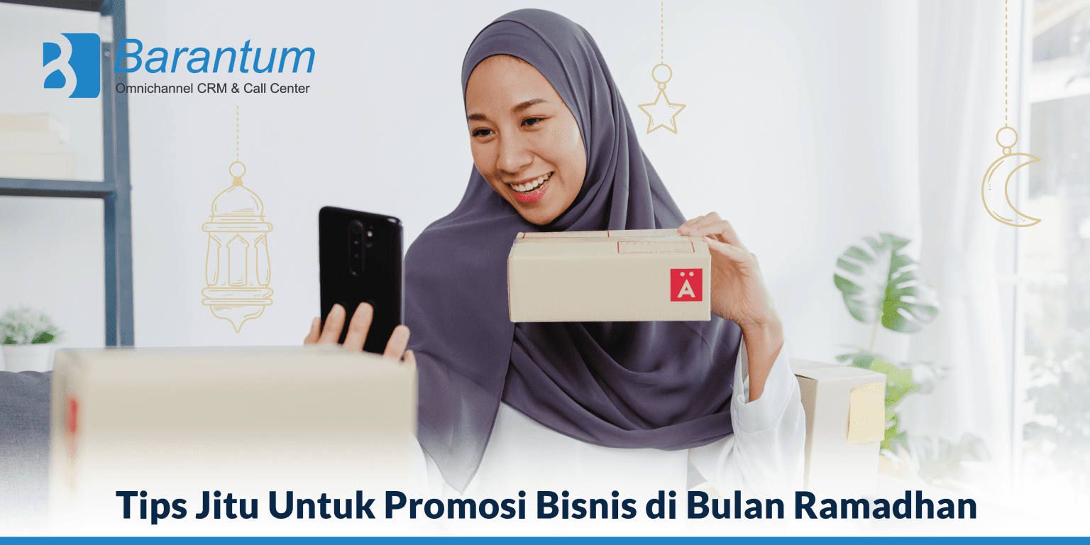 Ini Dia 5 Tips Jitu Untuk Promosi Bisnis di Bulan Ramadhan