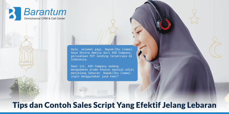 Tips dan Contoh Sales Script Yang Efektif Jelang Lebaran