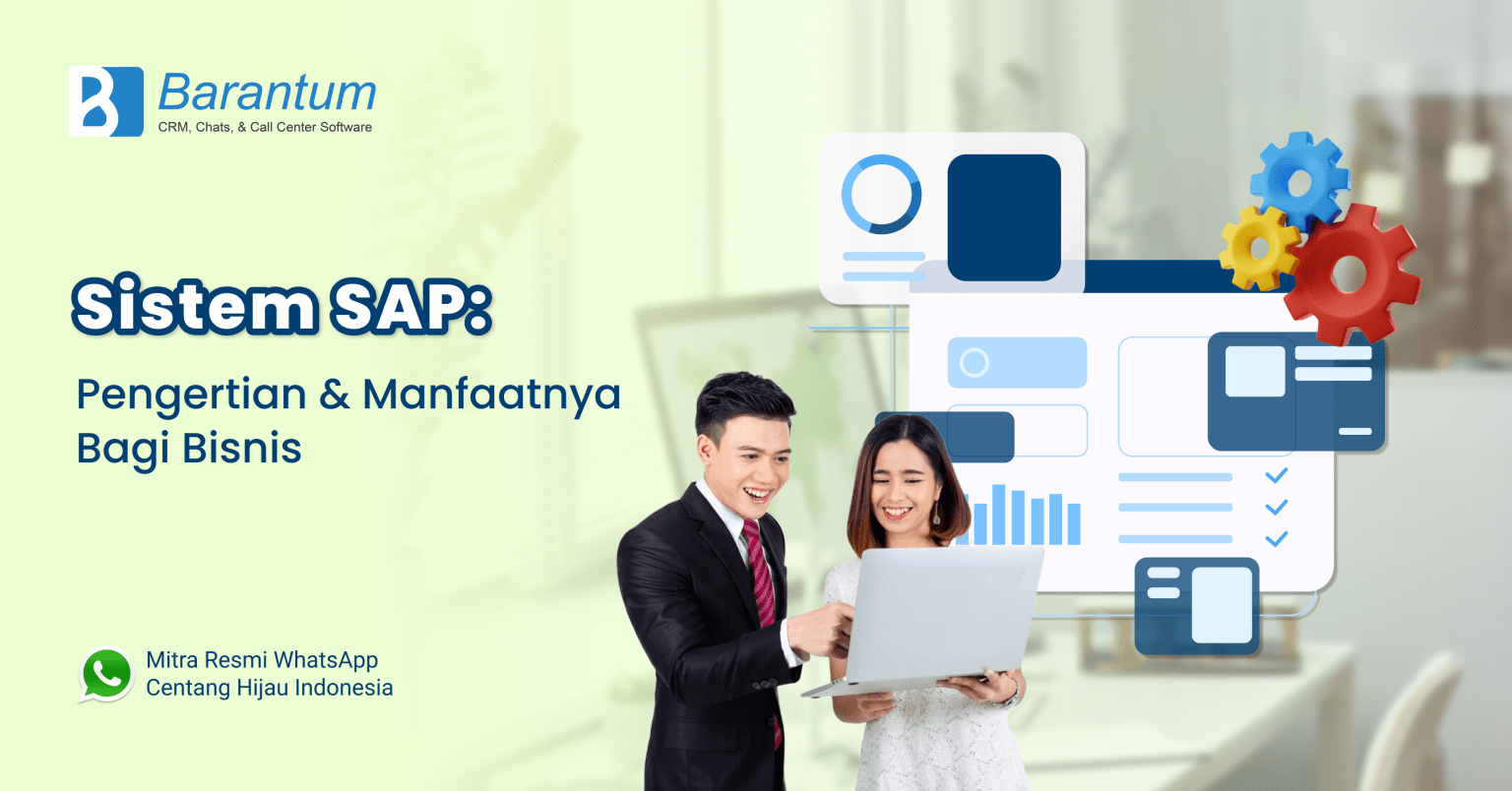 Sistem SAP: Pengertian & Manfaatnya Bagi Bisnis