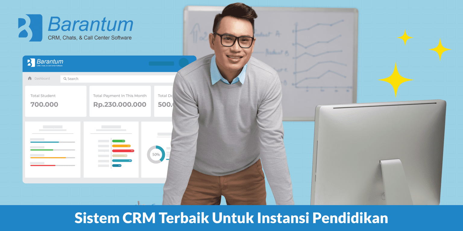 Education CRM: Sistem CRM Terbaik Untuk Instansi Pendidikan