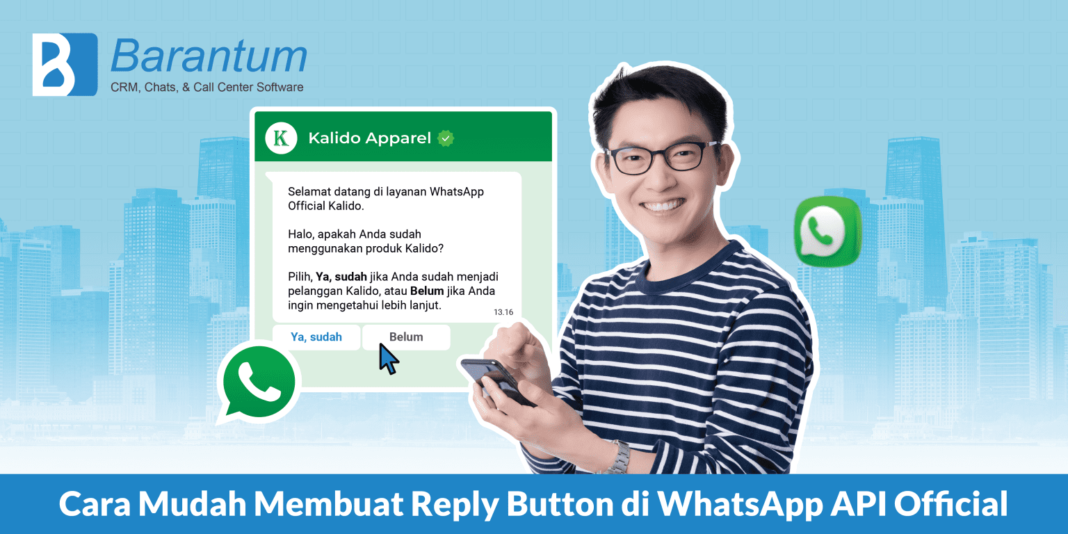 Cara Mudah Membuat Reply Button di WhatsApp API Official