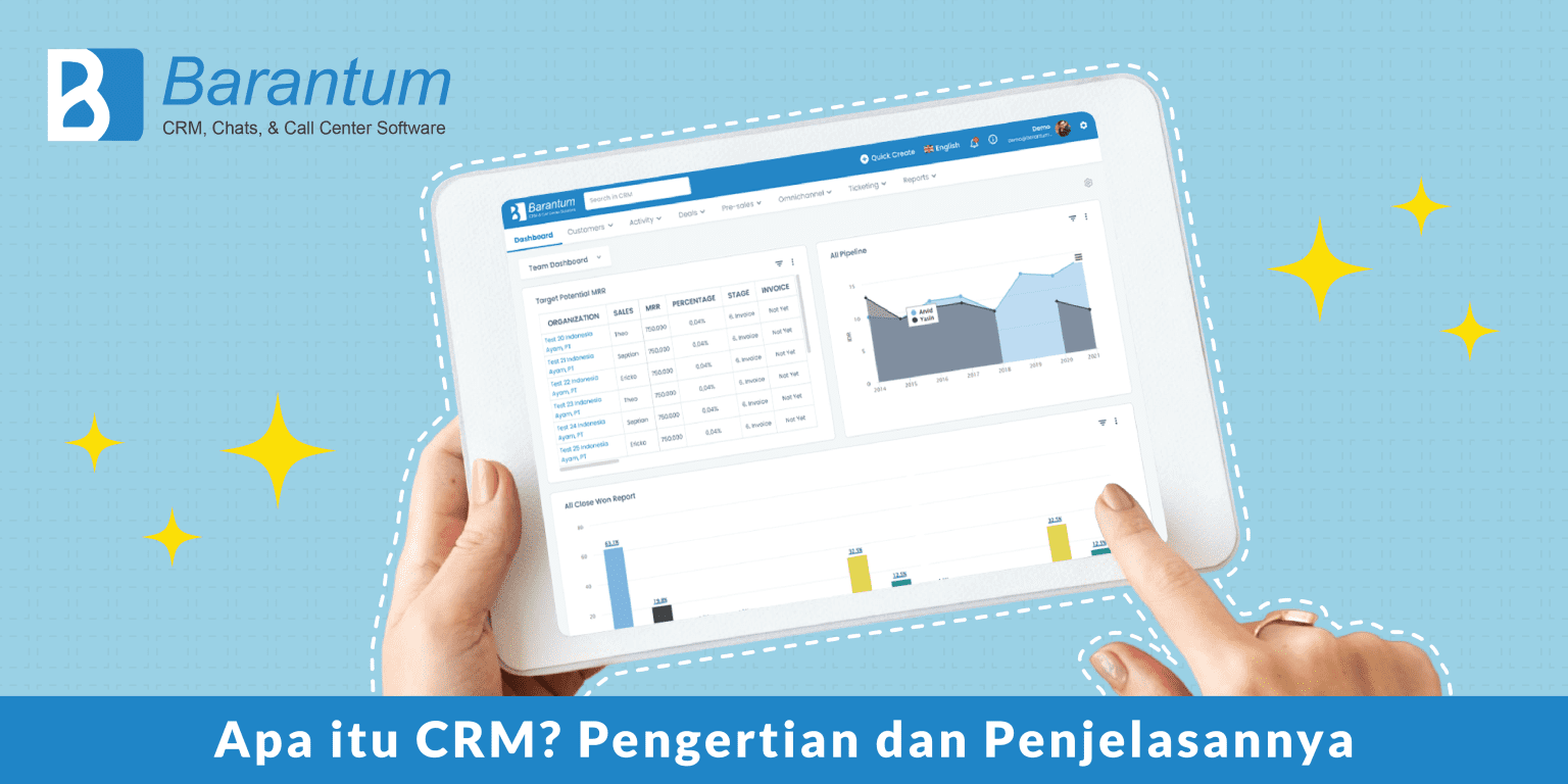 Mengenal Apa itu CRM? Pengertian dan Penjelasannya