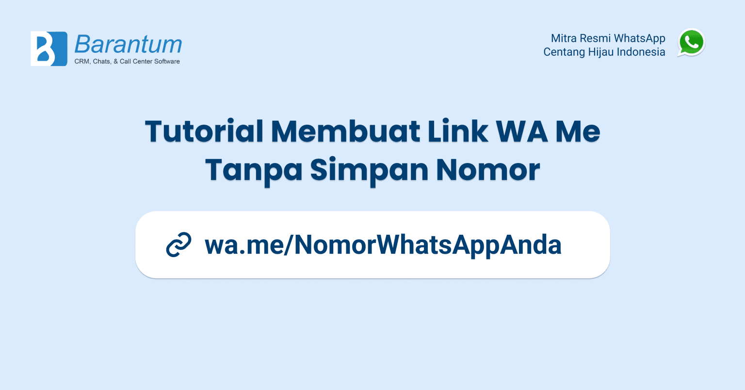 Tutorial Membuat Link WA Me Tanpa Simpan Nomor