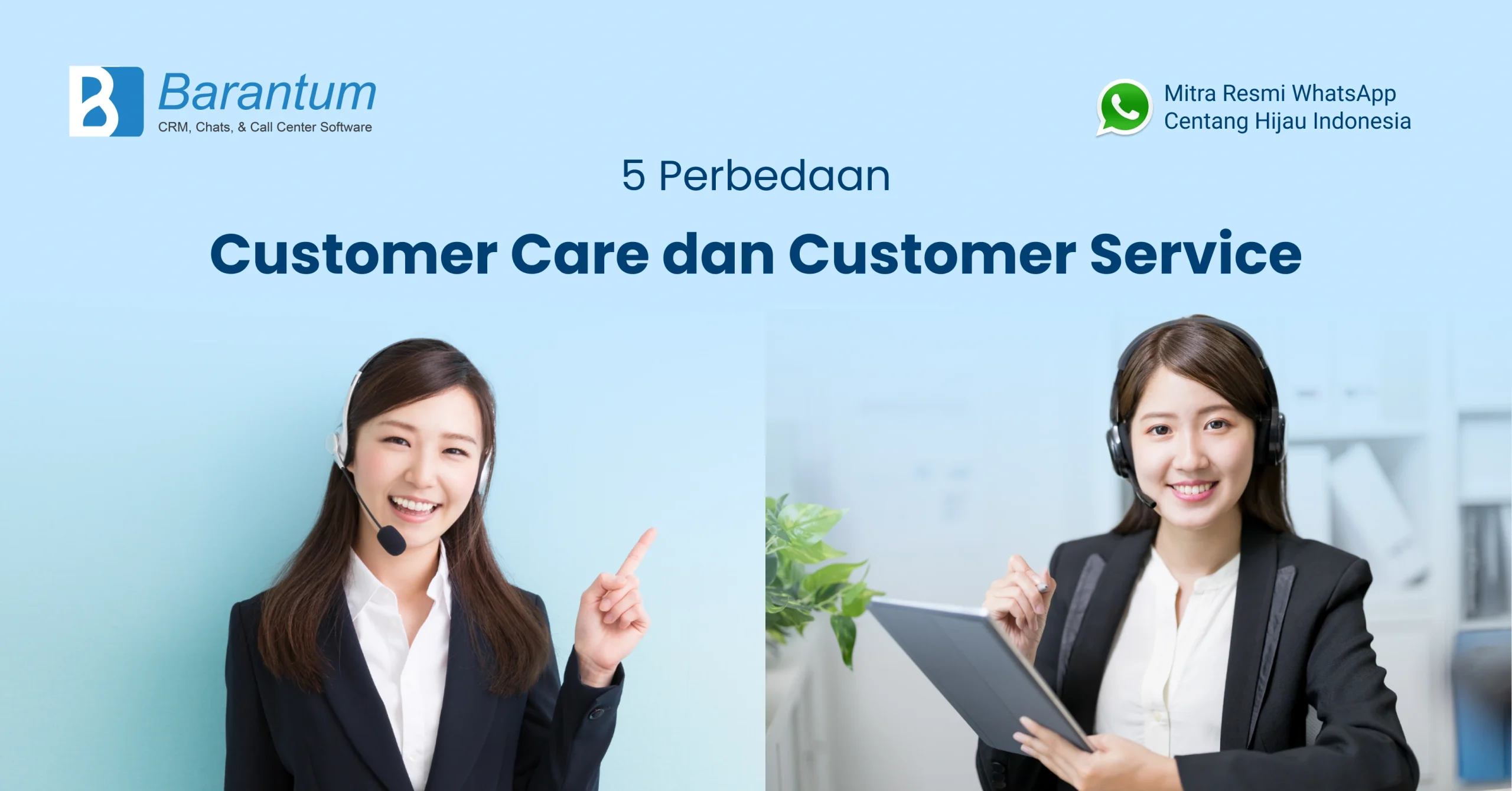 5 Perbedaan Customer Care dan Customer Service