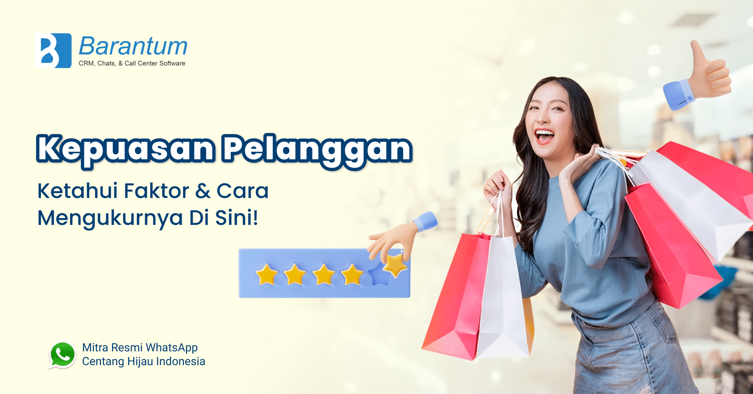 Apa itu Kepuasan Pelanggan? Faktor & Cara Mengukurnya