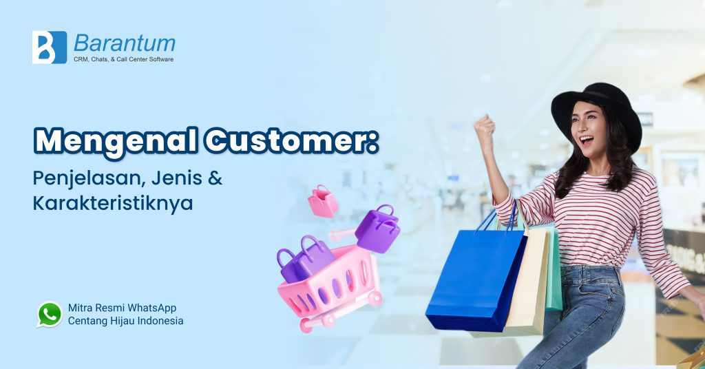 Customer: Penjelasan & Perbedaannya Dengan Consumer