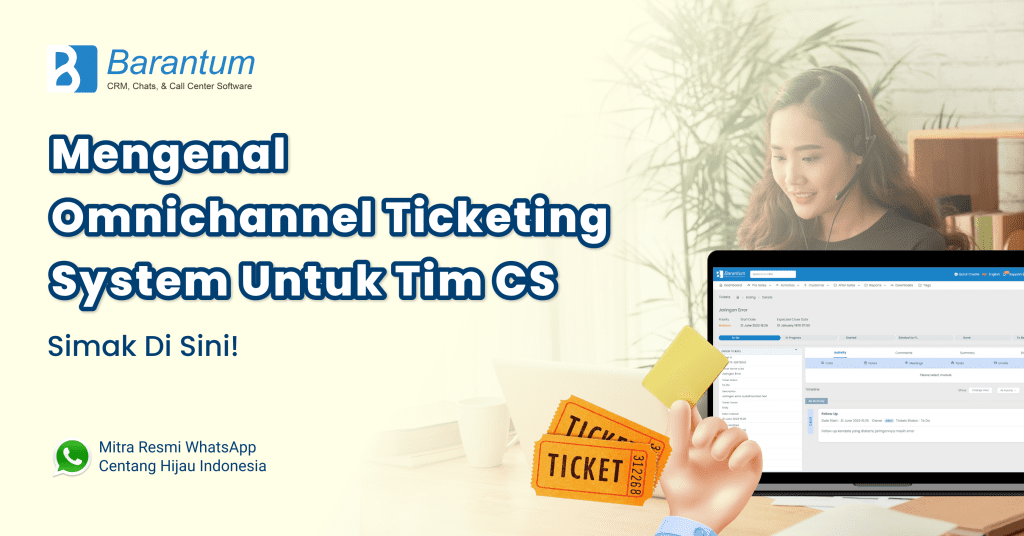 Mengenal Omnichannel Ticketing System Untuk Tim CS