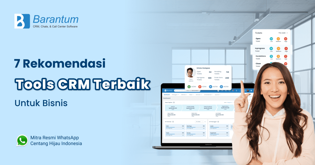 7 Rekomendasi Tools CRM Terbaik Untuk Bisnis