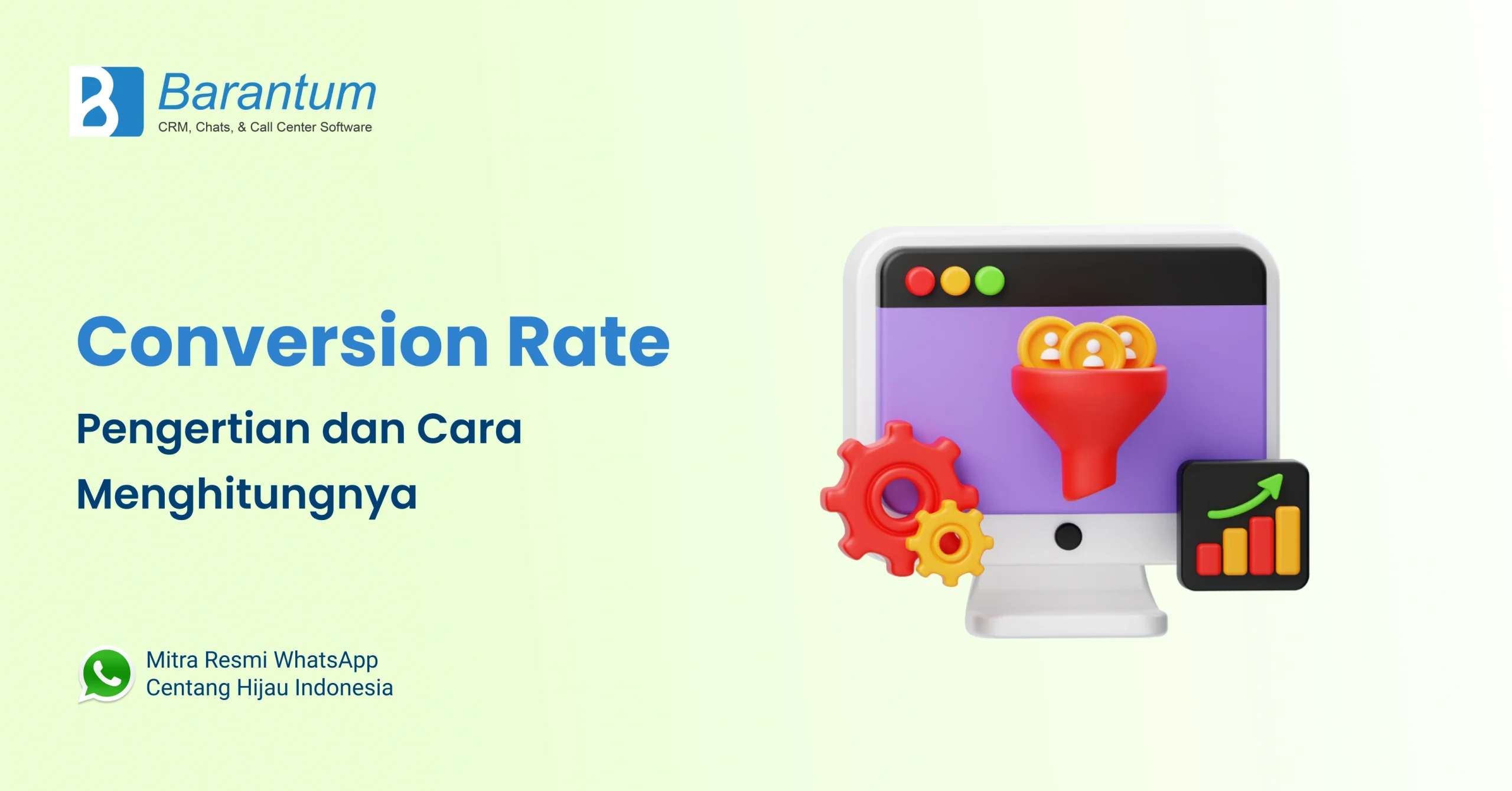Apa itu Conversion Rate & Bagaimana Cara Menghitungnya?