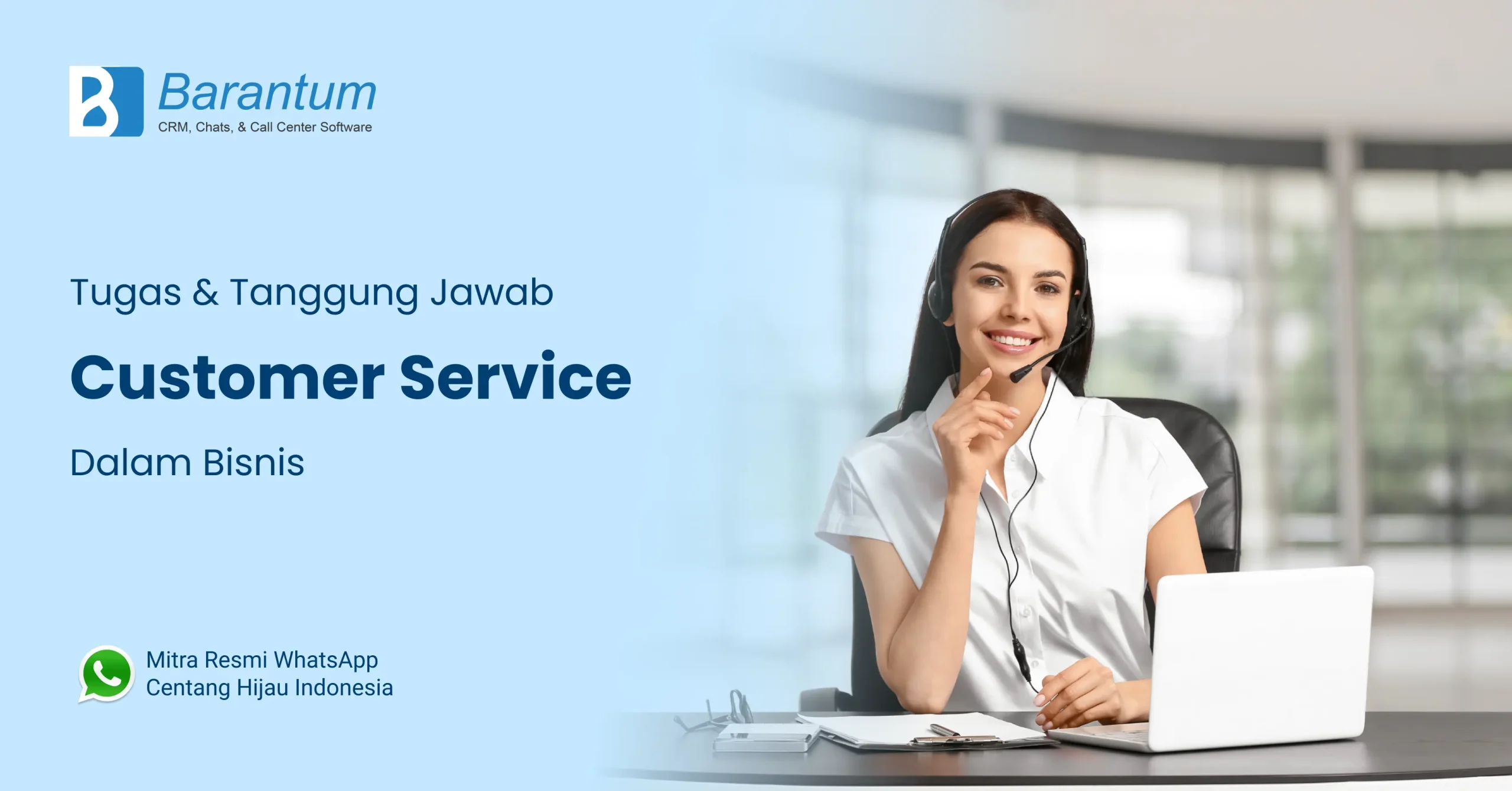 Tugas & Tanggung Jawab Customer Service Dalam Bisnis